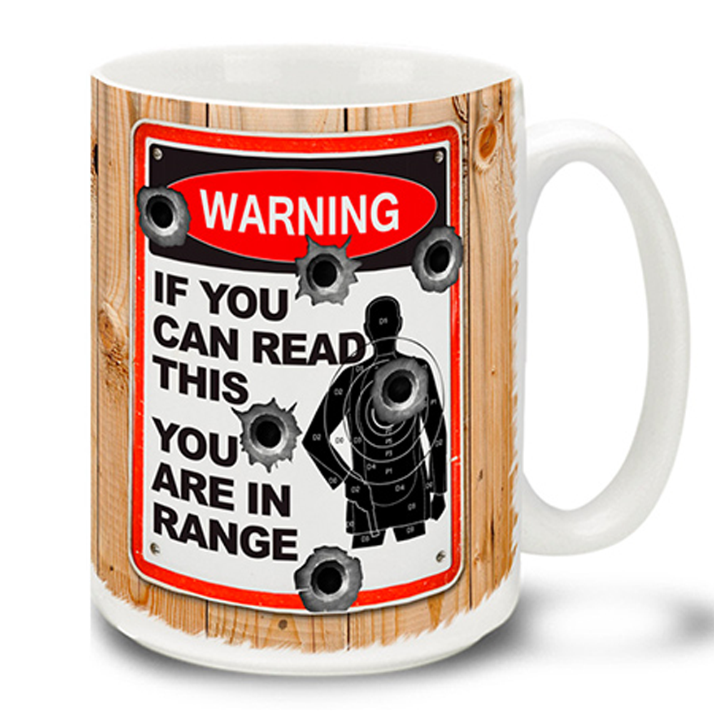 **If You Can Read This - Warning Sign Series - Gun Coffee Cup Mug ...