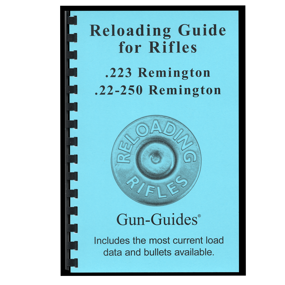 Reloading Guide Book for Rifles .223 & .22-250 Remington - Gun Guides ...