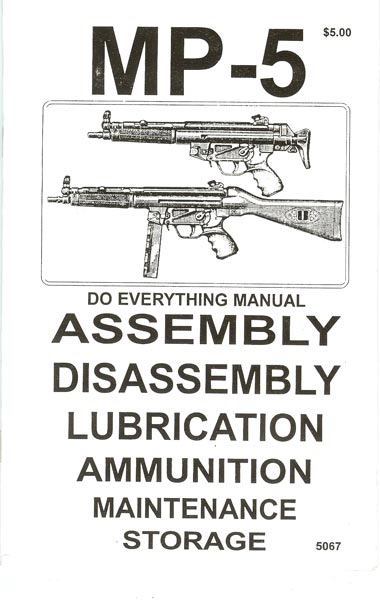 **MP5 Assembly and Disassembly Gun Manual: galatiinternational.com